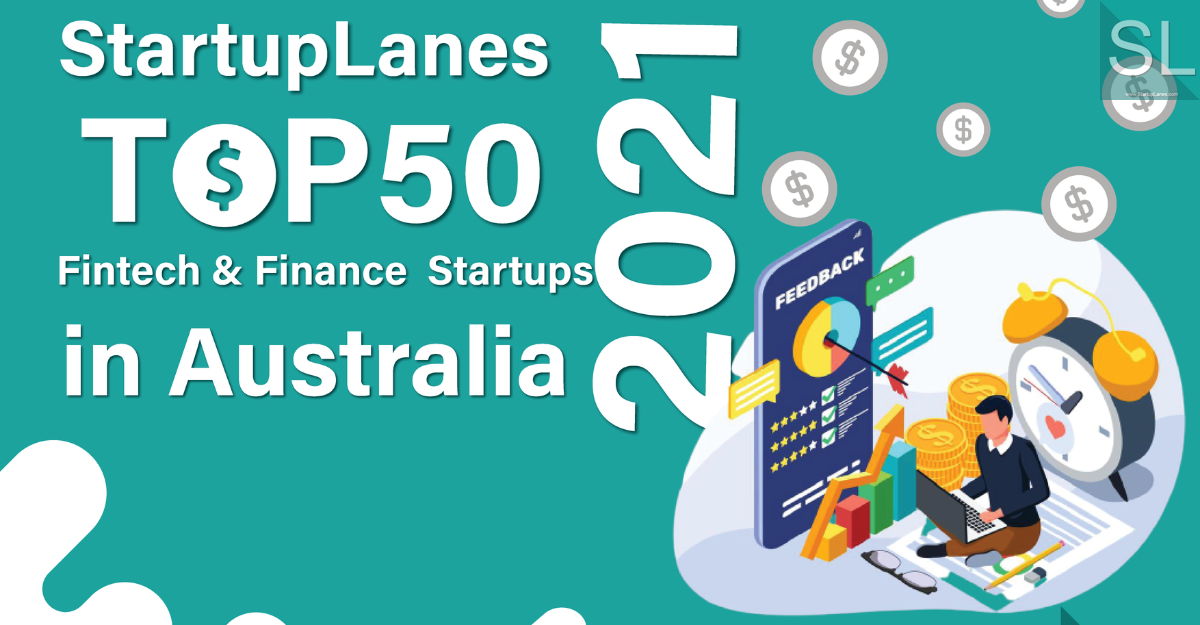 Top 50 Fintech & Finance Startups in Australia - StartupLanes.com