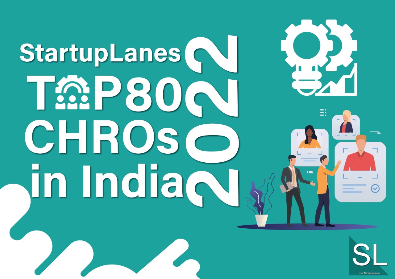 Top 80 CHROs in India – StartupLanes