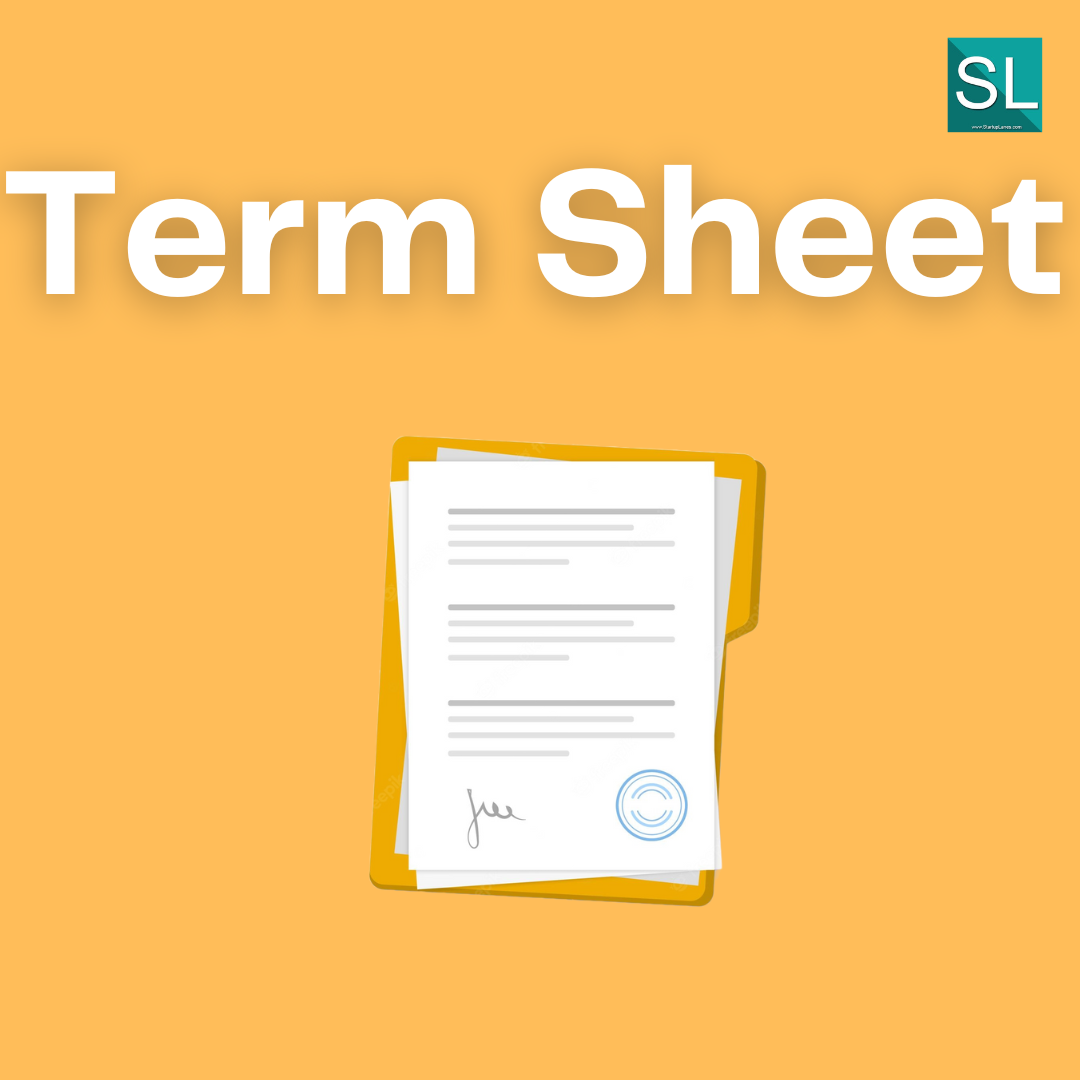 Term Sheet - StartupLanes.com