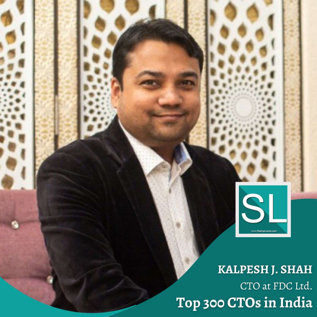 Top 300 CTOs in India. – StartupLanes